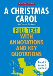 A Christmas Carol: Full Text with Annotations and Key Quotations ...