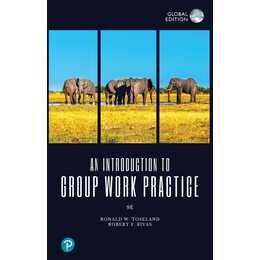 An Introduction to Group Work Practice, Global Edition - Interdiscount