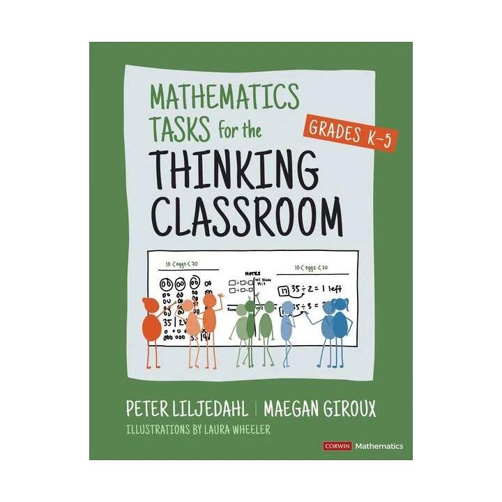 Mathematics Tasks for the Thinking Classroom, Grades K-5 - Interdiscount