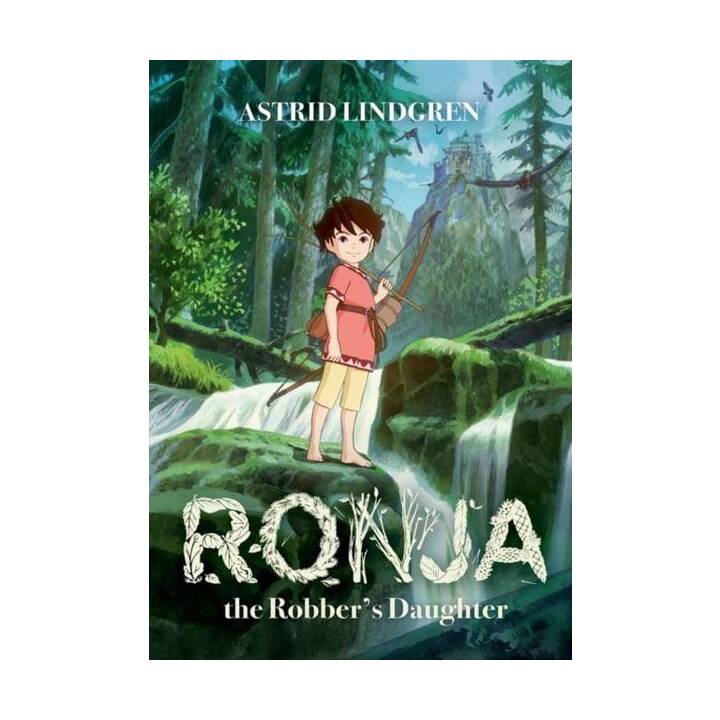 Ronja the Robber's Daughter Illustrated Edition - Interdiscount