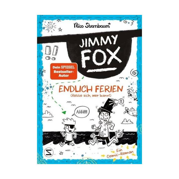 Jimmy Fox. Endlich Ferien (Rette sich, wer kann!) - Interdiscount