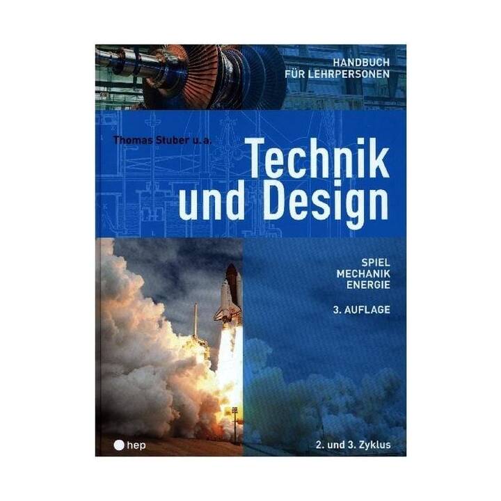 Technik und Design - Handbuch für Lehrpersonen (Neuauflage 2022 ...