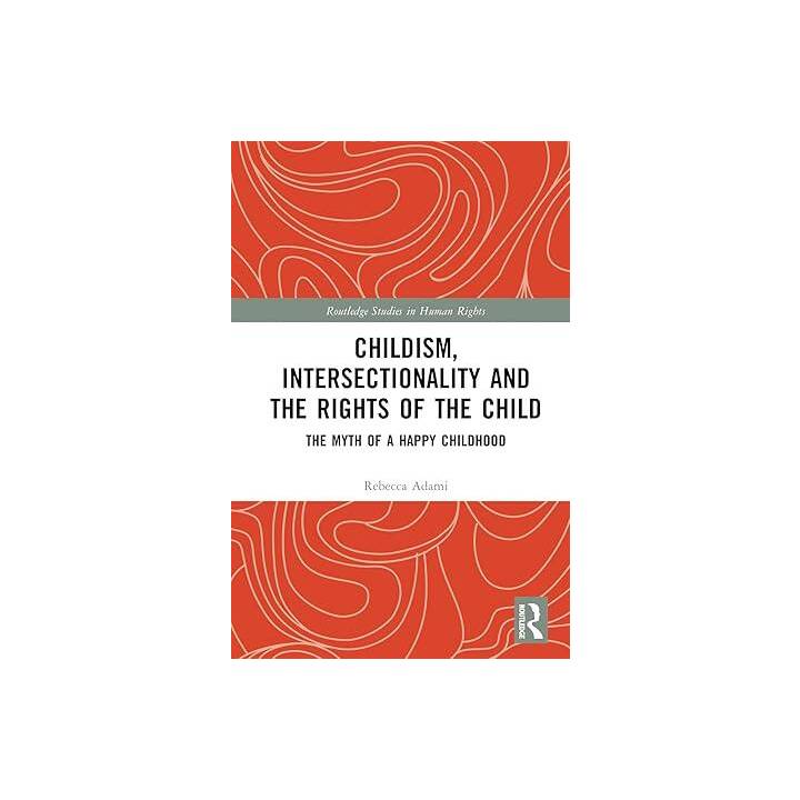 Childism, Intersectionality and the Rights of the Child - Interdiscount
