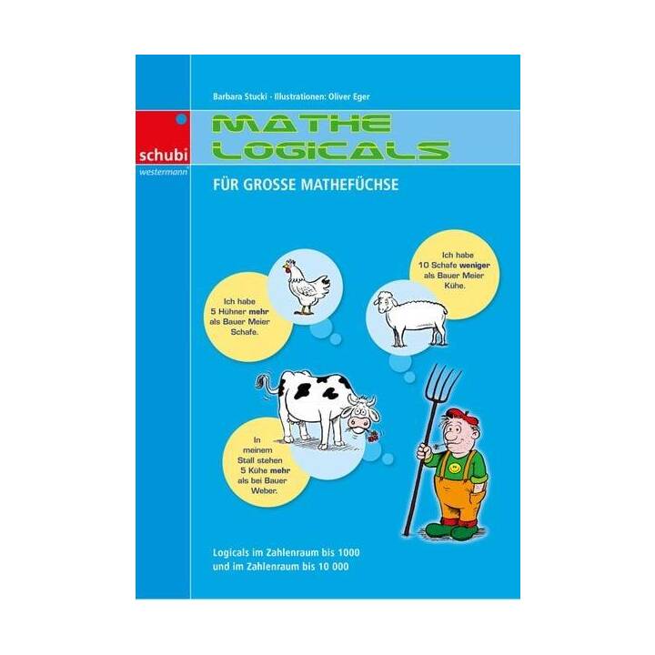 Mathe-Logicals für grosse Mathefüchse 3./4. Schuljahr. Kopiervorlage ...