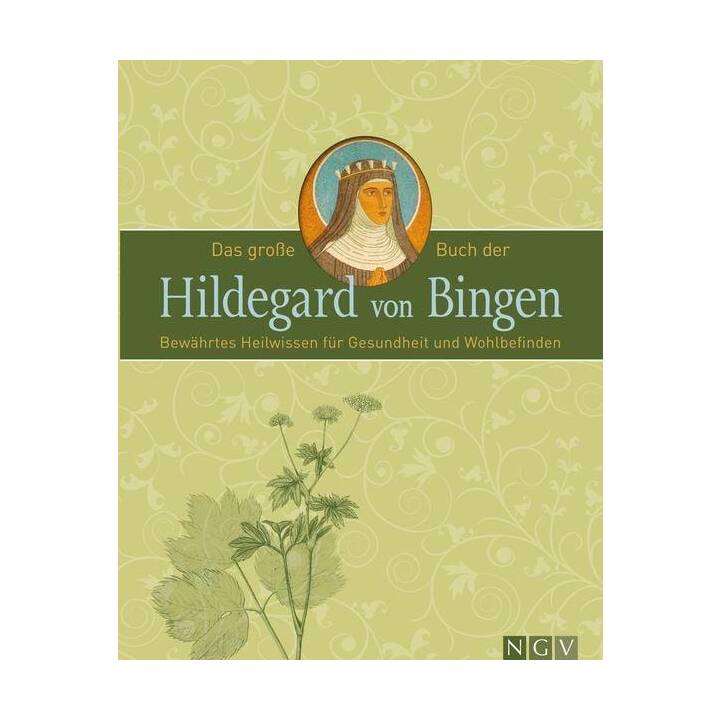 Das grosse Buch der Hildegard von Bingen - Interdiscount