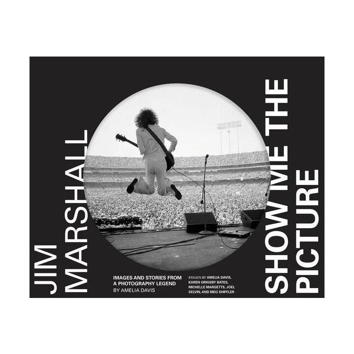 Jim Marshall: Show Me the Picture - Interdiscount