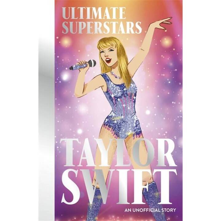 Ultimate Superstars: Taylor Swift - Interdiscount