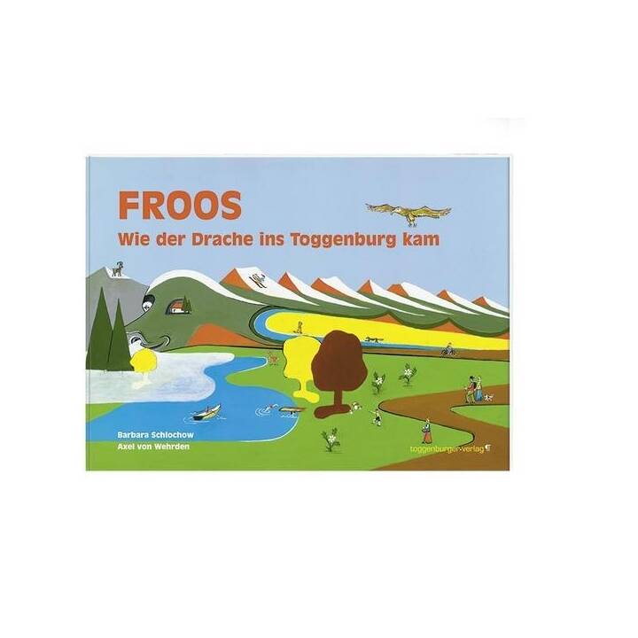 Froos. Wie der Drache aus dem Toggenburg kam - Interdiscount