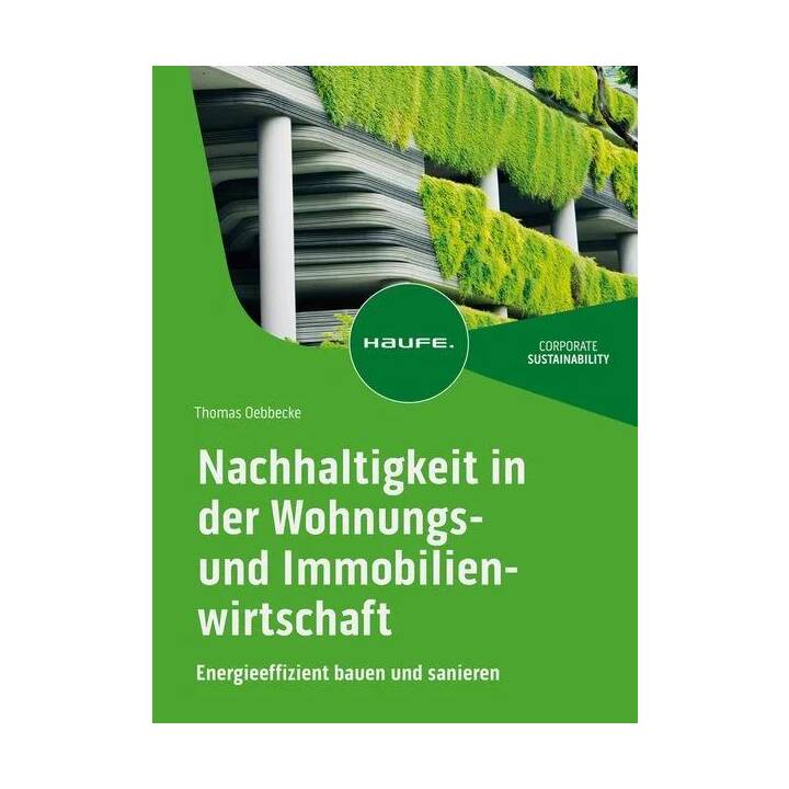 Nachhaltigkeit in der Wohnungs- und Immobilienwirtschaft - Interdiscount