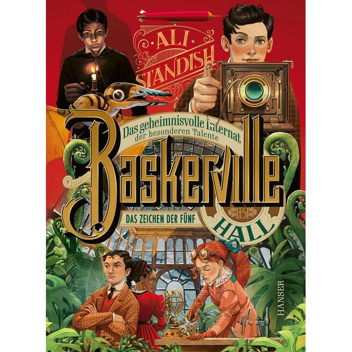 Baskerville Hall - Das geheimnisvolle Internat der besonderen Talente ...