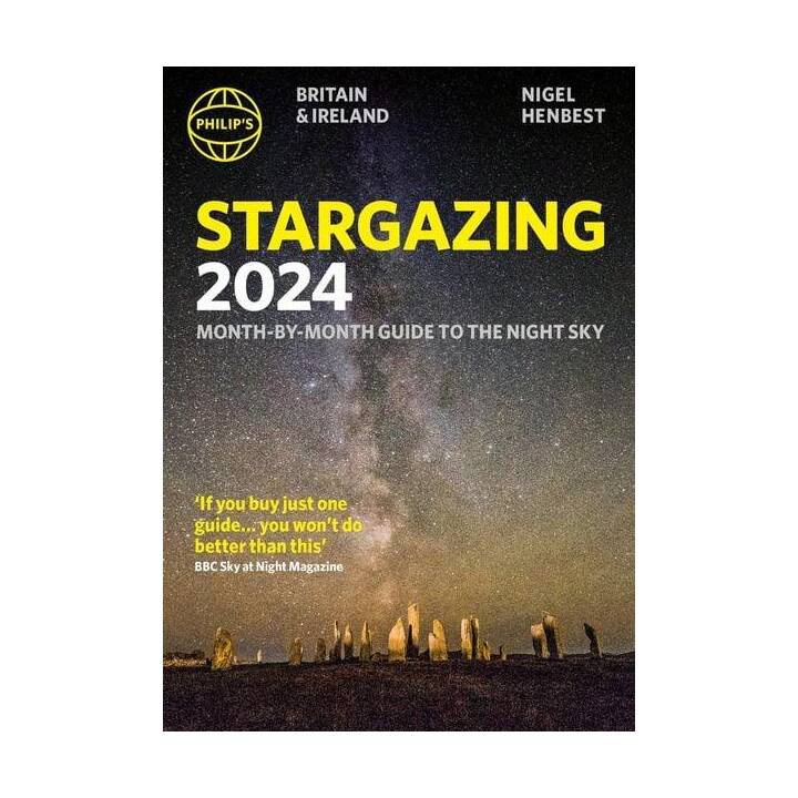 Philip's Stargazing 2024 Month-by-Month Guide to the Night Sky Britain & Ireland - Interdiscount